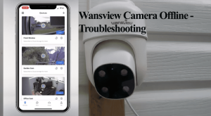 Wansview Camera Setup - (Step by Step Guide)